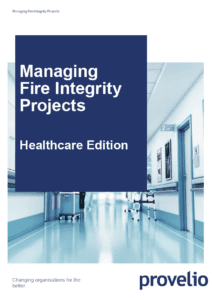 Managing Fire Integrity Projects